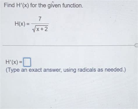 Solved Find H X For The Given Function H X X H X Chegg Com
