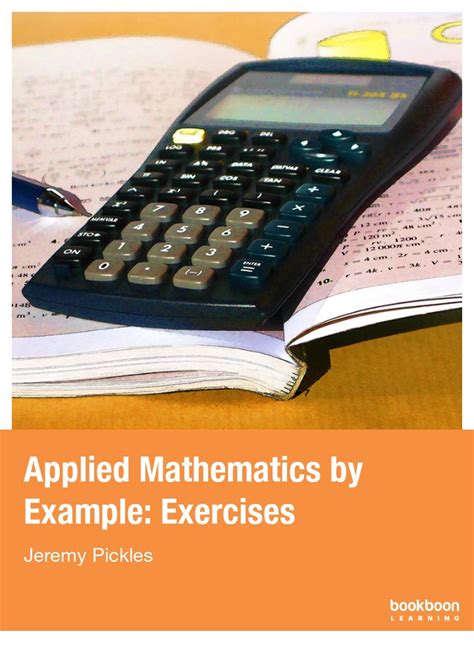 Applied Mathematics By Example Exercises