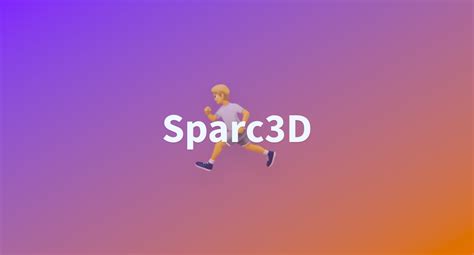 Sparc3d A Hugging Face Space By Heartsync