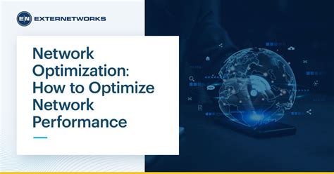 Network Optimization How To Optimize Network Performance