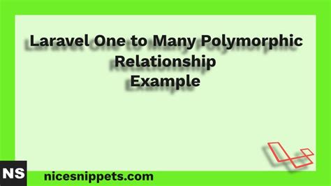 Laravel One To Many Polymorphic Eloquent Relationship Example