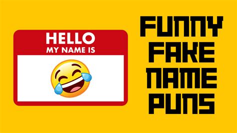 113 Funny Fake Name Puns For Pranks In 2025