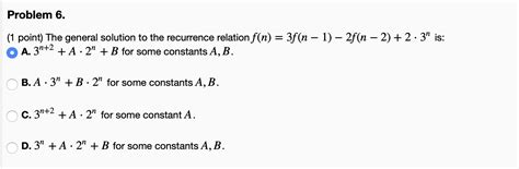 Solved Problem 6 1 Point The General Solution To The