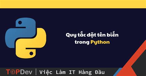 Quy Tắc đặt Tên Biến Trong Python đúng Chuẩn 2024
