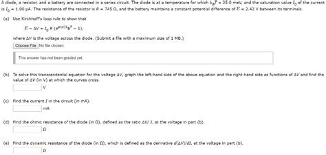 A Diode A Resistor And A Battery Are Connected In A Series Circuit The Diode Is At A Temperature