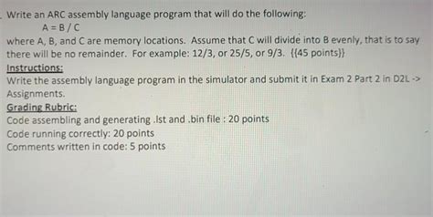 Solved Write An Arc Assembly Language Program That Will Do