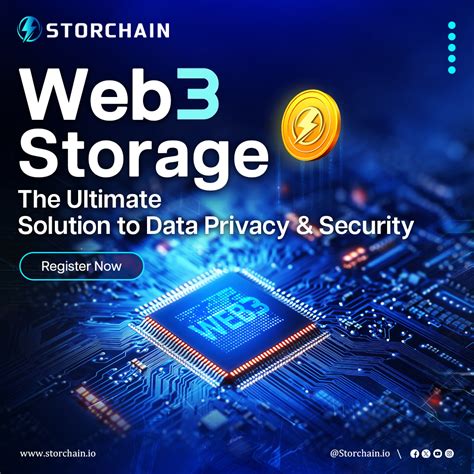 Storchain 🌐 Web3 Storage The Ultimate Solution To Data Privacy And Security 🔒 🔐 Protect Your
