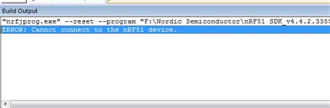 error cannot connect to the nrf51 device nordic qanda nordic