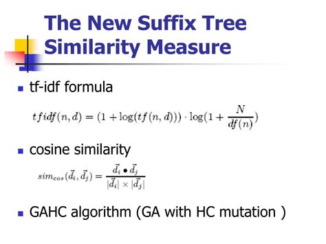 Ppt A New Suffix Tree Similarity Measure For Document Clustering