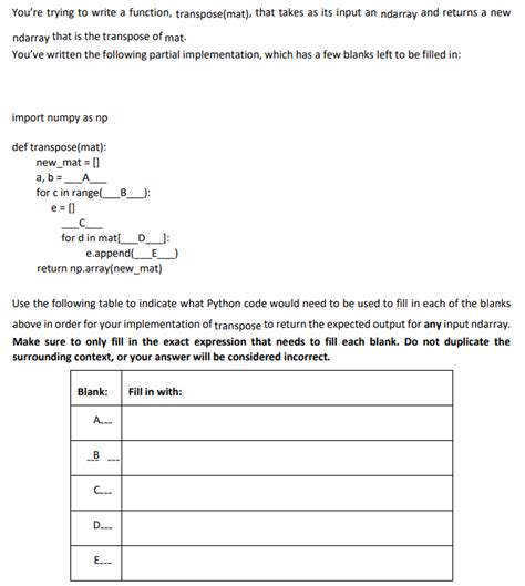 Solved You Re Trying To Write A Function Transpose Mat Chegg