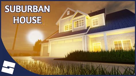 Roblox Studio Suburban House Speedbuild Youtube