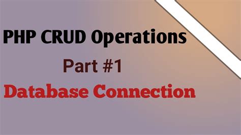 Create Connection With Database In Php Mysqli Part 1 Php Tutorials In Hindi Youtube