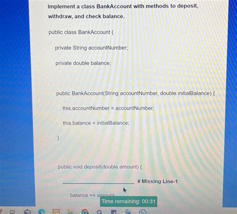 Implement A Class Bankaccount With Methods To Studyx