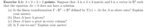 Solved Exercise 5 1 3 2 2 2 Points Suppose That A Is A 33 Chegg Com