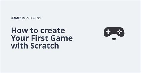 Create My First Game With Scratch