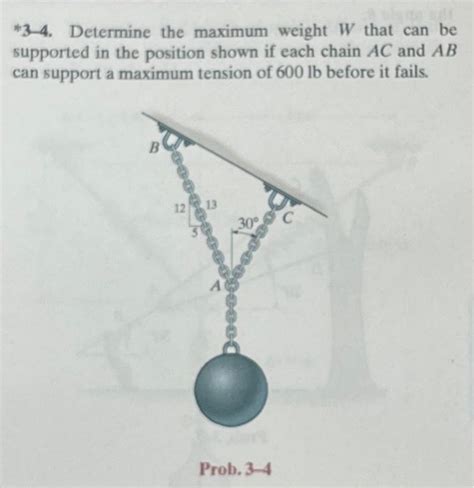 Solved Determine The Maximum Weight W That Can Be Chegg