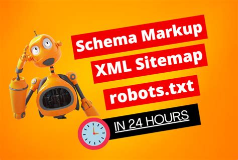 Create Xml Sitemap Robots Txt And Schema Markup In 24 Hours By