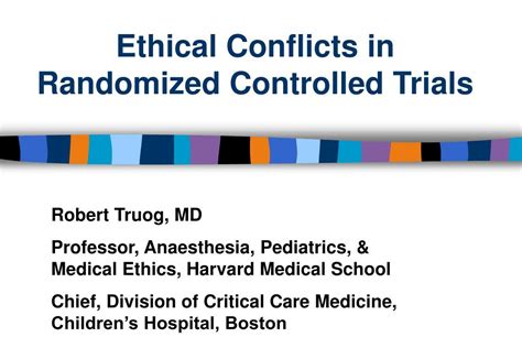 Ppt Ethical Conflicts In Randomized Controlled Trials Powerpoint