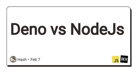 Deno Vs Nodejs Rdevto