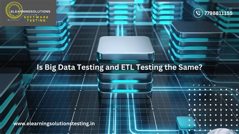 Is Big Data Testing And Etl Testing The Same Elearningsolutionstesting
