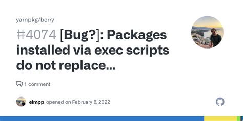 Bug Packages Installed Via Exec Scripts Do Not Replace Unplugged