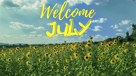 Welcome July Calendar Wallpaper Hd Free Download