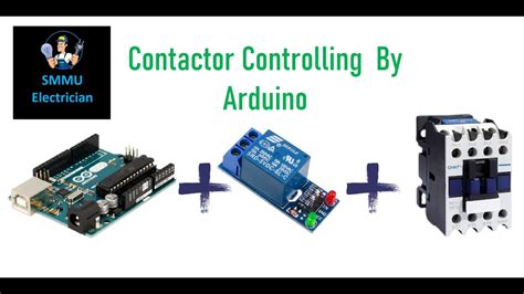 How to use a Contactor with an Arduino Sinhala Arduino සමඟ Contactor