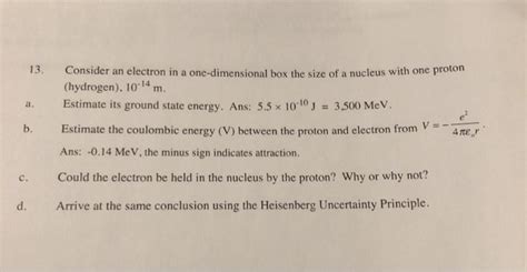 Solved A B Consider An Electron In A One Dimensional Chegg Com