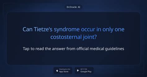 Can Tietzes Syndrome Occur In Only One Costosternal Joint