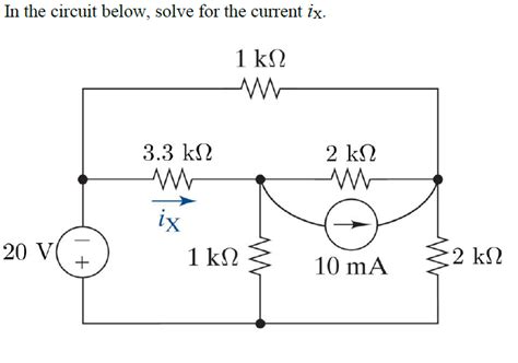 Solved In The Circuit Below Solve For The Current Ix 3 3 Chegg Com