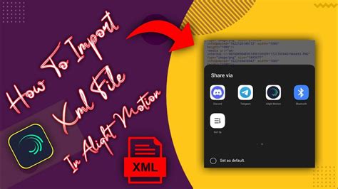 How To Import Xml File In Alight Motion Alight Motion Xml File Import