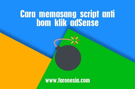 Cara Memasang Script Anti Bom Klik Adsense Faronesia
