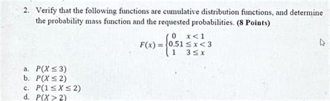 Solved 2 Verify That The Following Functions Are Cumulative
