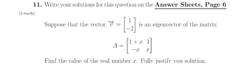 Solved Suppose That The Vector V [1−2] Is An Eigenvector Of