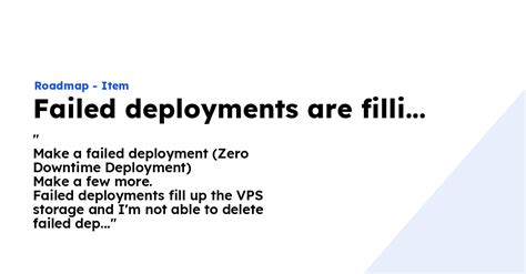 Failed Deployments Are Filling Up The Vps Storage Ploi Roadmap
