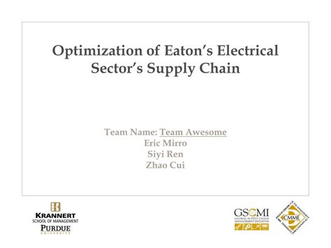 PPT Optimization Of Eatons Electrical Sectors Supply Chain PowerPoint Presentation ID