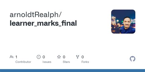 Github Arnoldtrealphlearnermarksfinal
