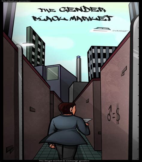 Tgednathan The Gender Black Market