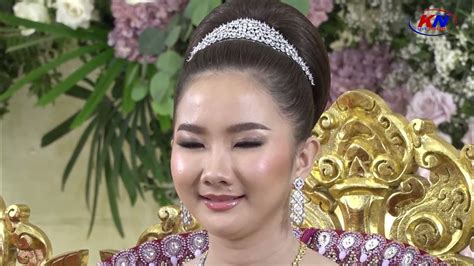 ឈុន សុខហួរ And គង់ វួចឆេង Khmer Wedding Youtube