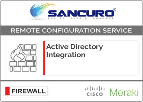 Active Directory Integration For Meraki Firewall Remote Services