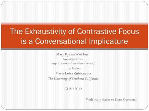 Ppt The Exhaustivity Of Contrastive Focus Is A Conversational Implicature Powerpoint