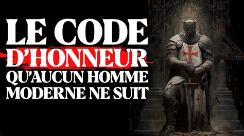 Le Code Dhonneur Que Plus Aucun Homme Moderne Ne Suit Youtube