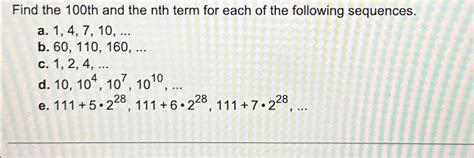 Solved Find The Th And The Nth Term For Each Of The Chegg Com