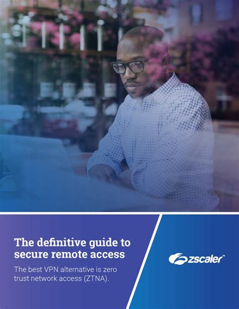 The Definitive Guide To Secure Remote Access