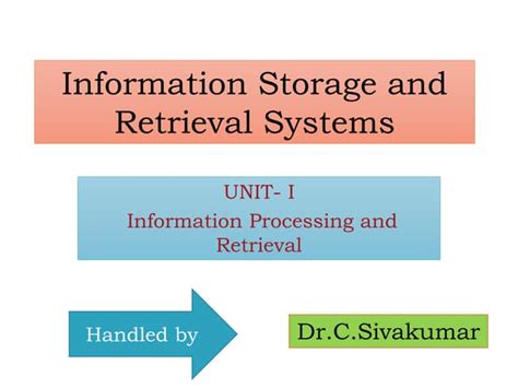 Information Storage And Retrieval Pptx