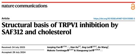 北京大学雷晓光团队与合作者阐明靶向离子通道蛋白trpv1临床药物分子的结构药理学基础 科研进展 北京大学化学与分子工程学院