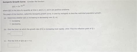 Solved Gompertz Growth Curve Consider The Function Solved Gompertz Growth Curve Consider The Function