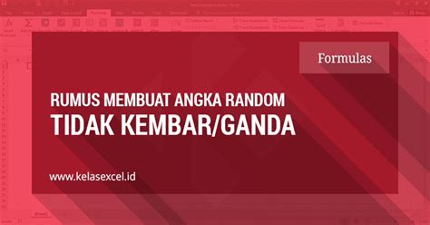 Cara Menciptakan Angka Random Tidak Kembar Berulang Di Excel