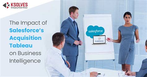 Exploring The Effects Of Salesforces Acquisition Of Tableau On Bi
