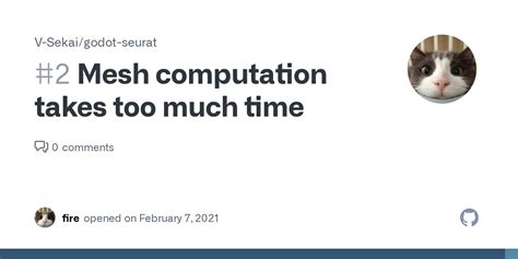 Mesh Computation Takes Too Much Time Issue V Sekai Godot Seurat